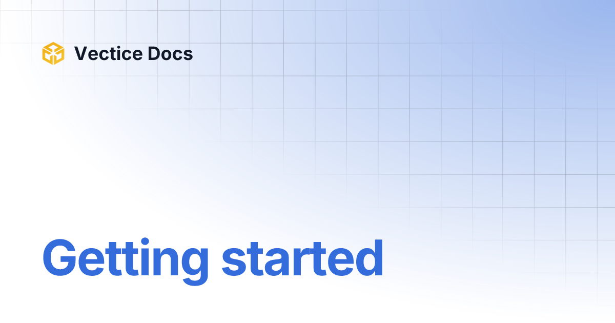 Getting started | Vectice Docs
